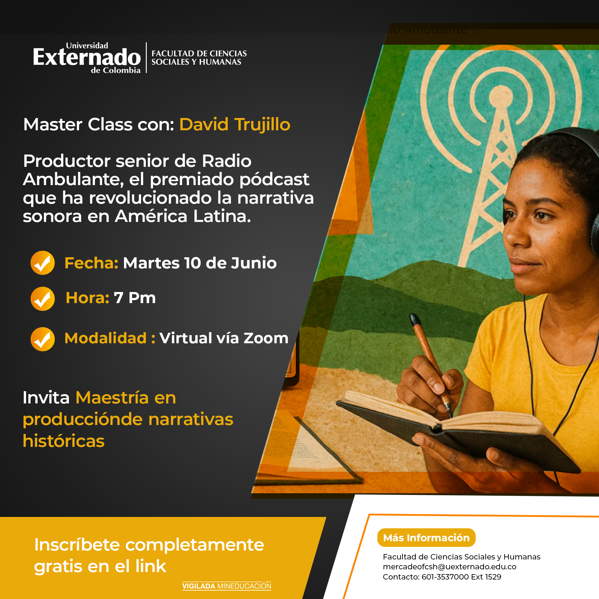 Una noche con Radio Ambulante: charla con David Trujillo - Facultad de ...
